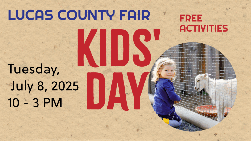 Kids' Day - Lucas County Fair